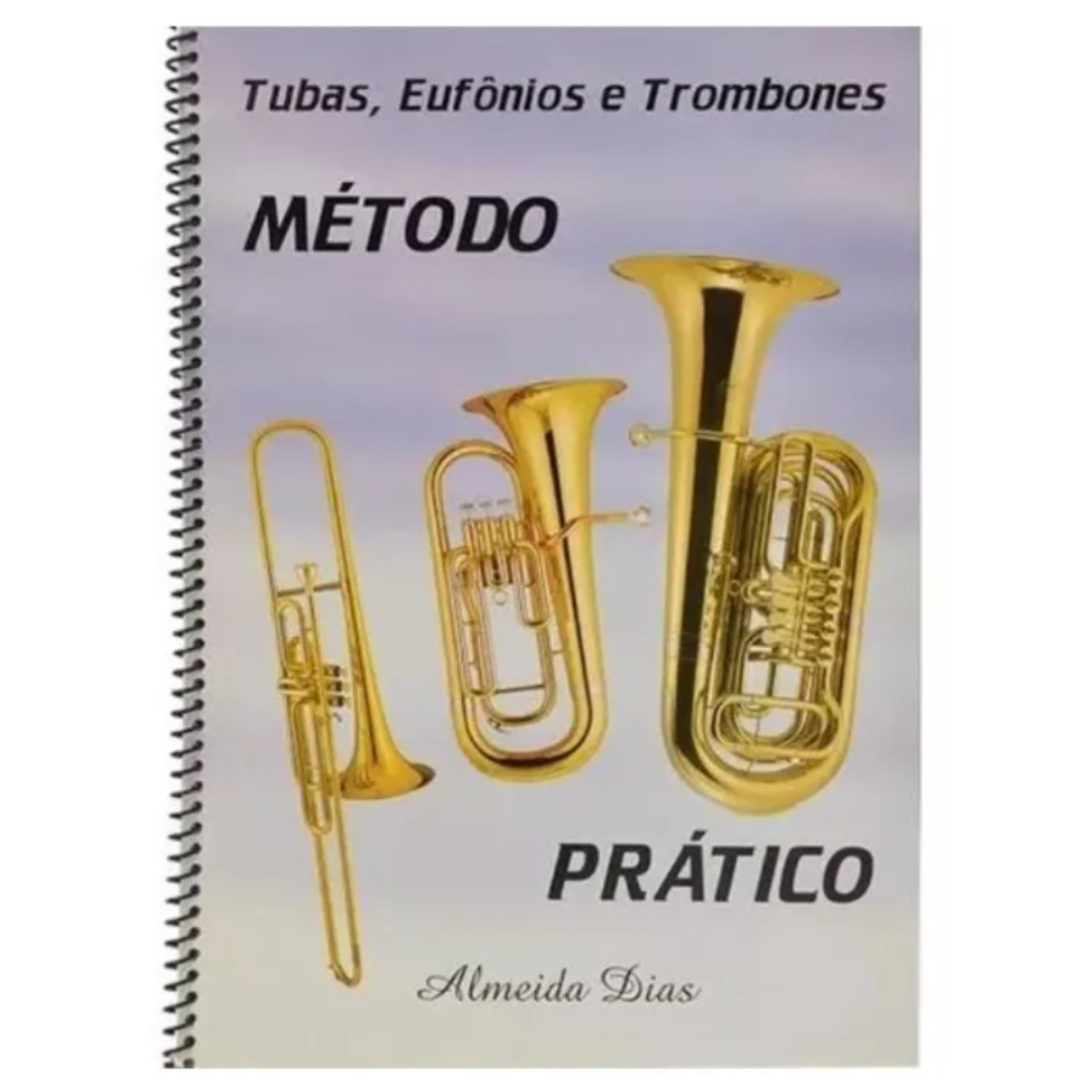 Metodo Tubas,Eufonios e Tromb. Almeida Dias - Toda Música Instrumentos Musicais