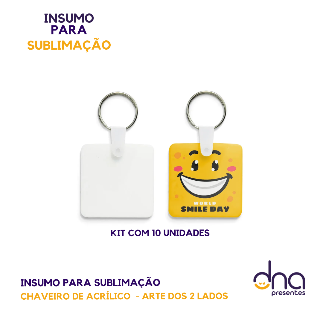 Chaveiro Acrílico para Foto 4x4cm - Kit com 10 unidades - DNA PRESENTESJC