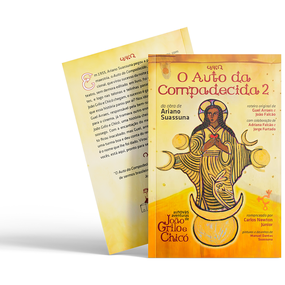 O Auto da Compadecida 2: as novas aventuras de João Grilo e Chicó ...