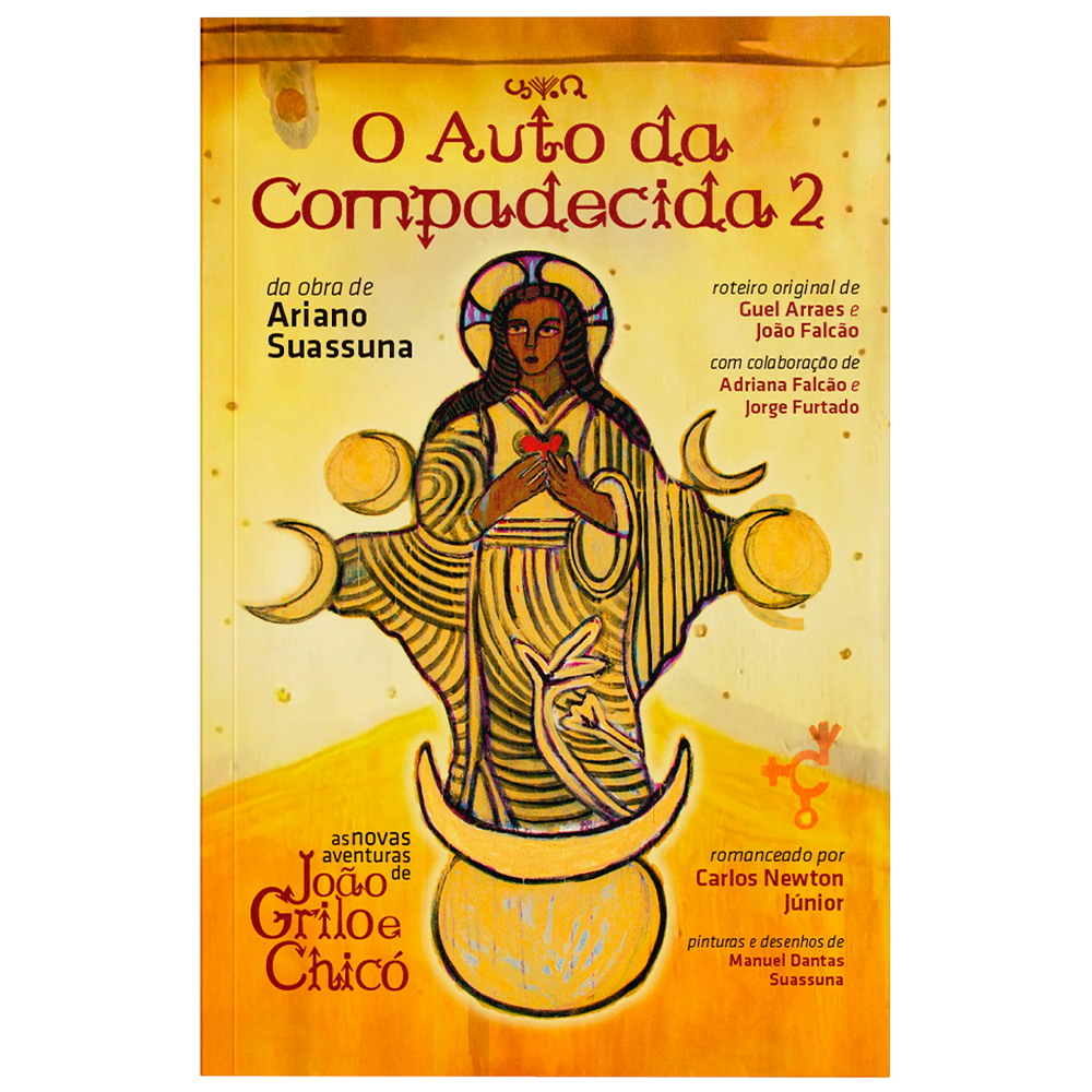 O Auto da Compadecida 2: as novas aventuras de João Grilo e Chicó ...