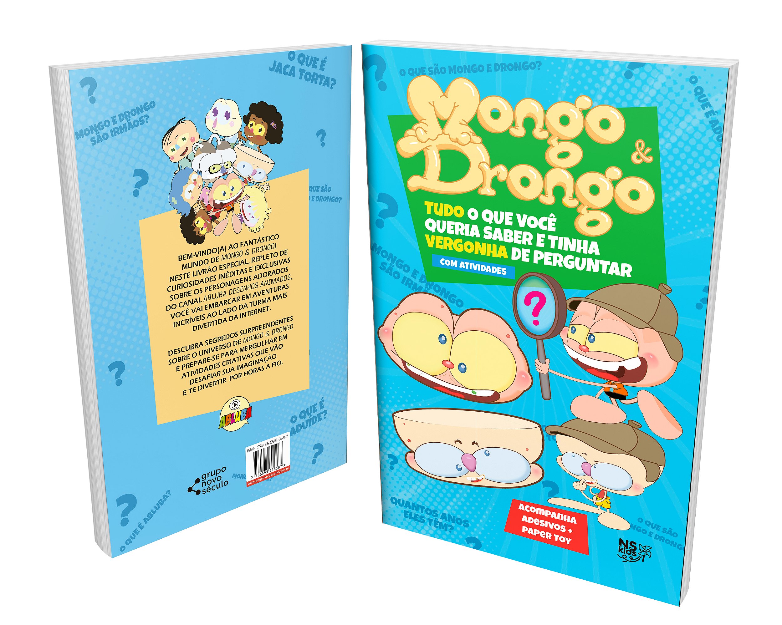 Mongo & Drongo – Tudo O Que Você Queria Saber E Tinha Vergonha De Perguntar - Amoler - Editora e ...