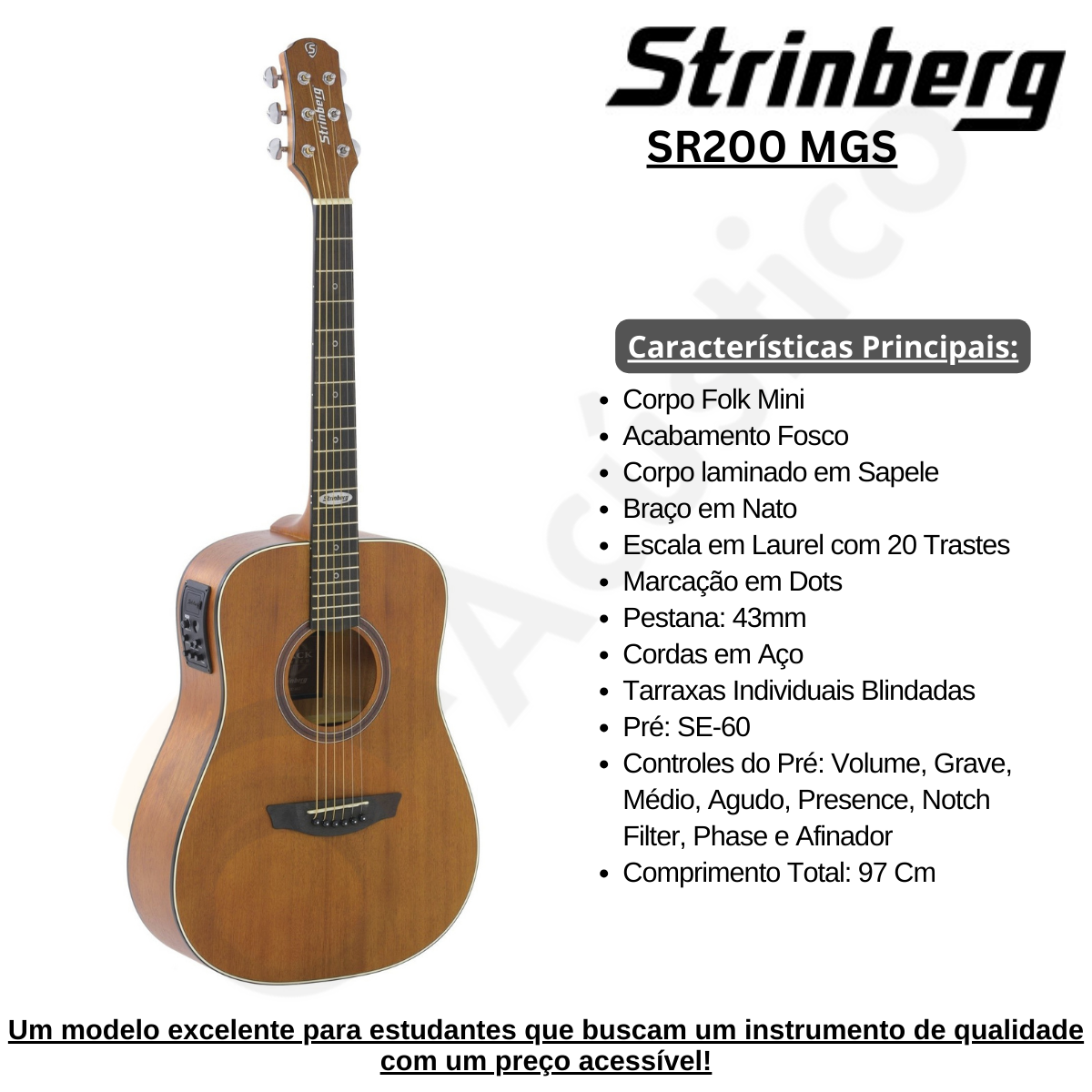 Violão Elétrico Strinberg Baby SR200 Mahogany Folk Fosco - O Acústico ...