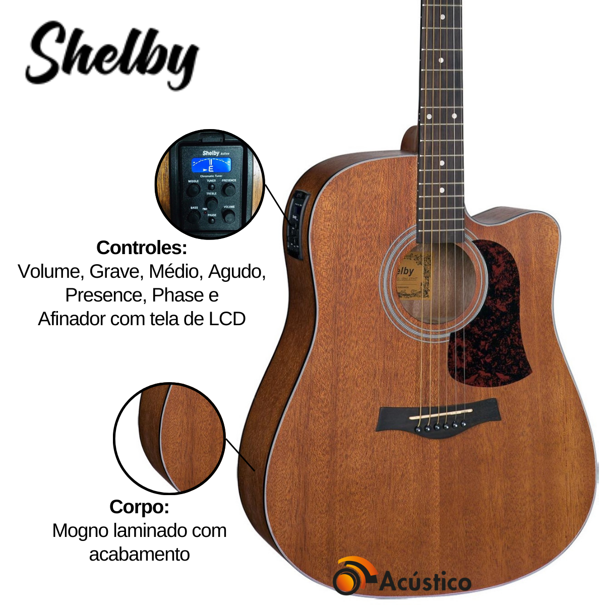 Kit Violão Elétrico Aço Shelby Folk Cutaway Fosco Completo - O Acústico ...