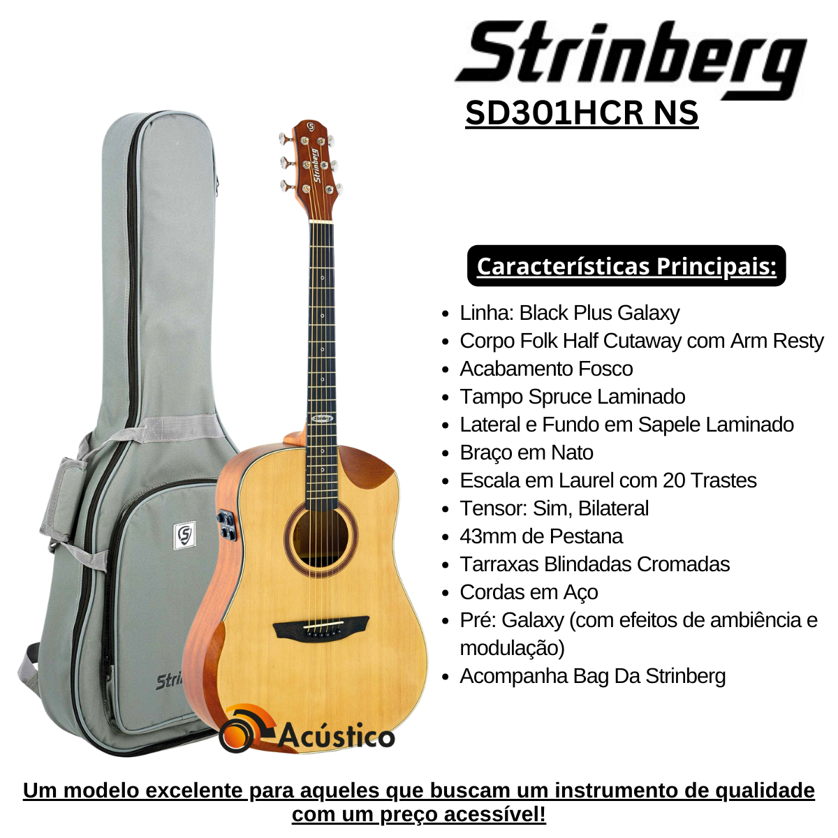 Kit Violão Strinberg Galaxy SD301HCR Natural Folk Completo - O Acústico ...