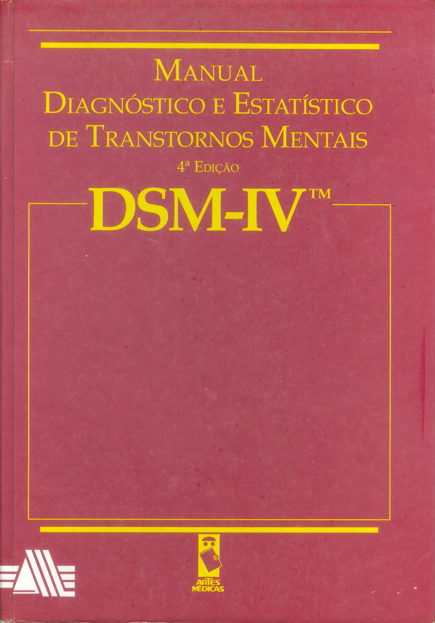 DSM-IV - Manual diagnóstico e estatístico de Transtornos Mentais - 4ed ...