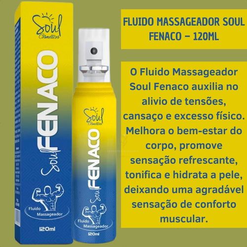 Fluido Massageador 120ml Fenaco – Soul - Make Lovely