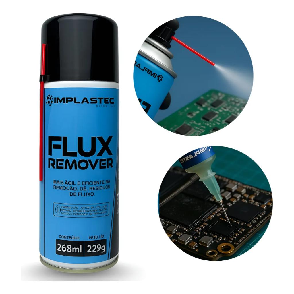 REMOVEDOR DE FLUXO DE SOLDA FLUX REMOVER AEROSSOL 229G/268ML - IMPLASTEC - Gimix informatica