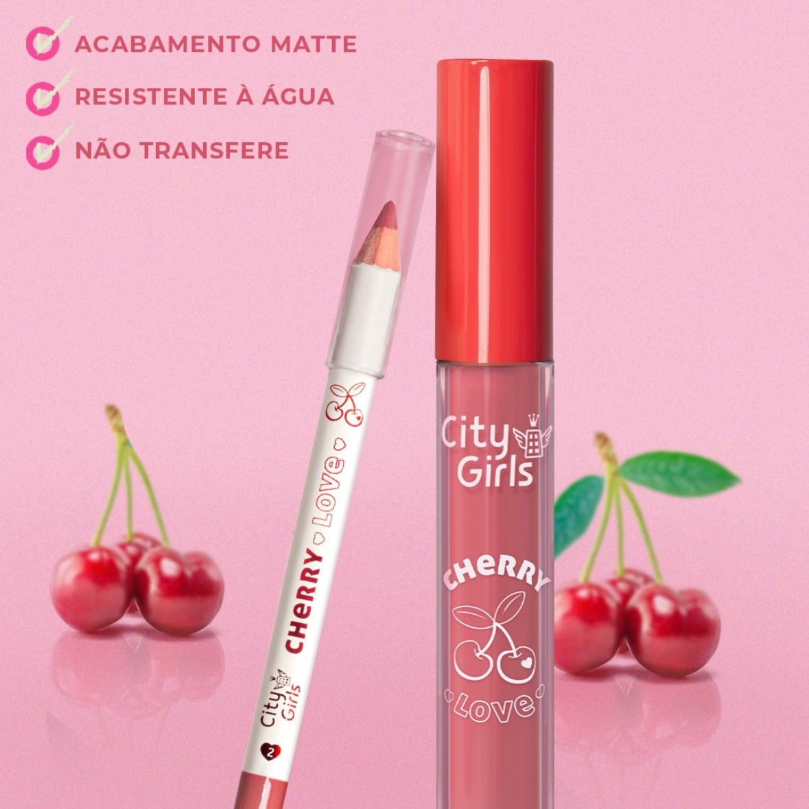 Kit Labial Lápis + Batom Cherry Love (COR 02) - City Girls - Imagine Tudo Isso