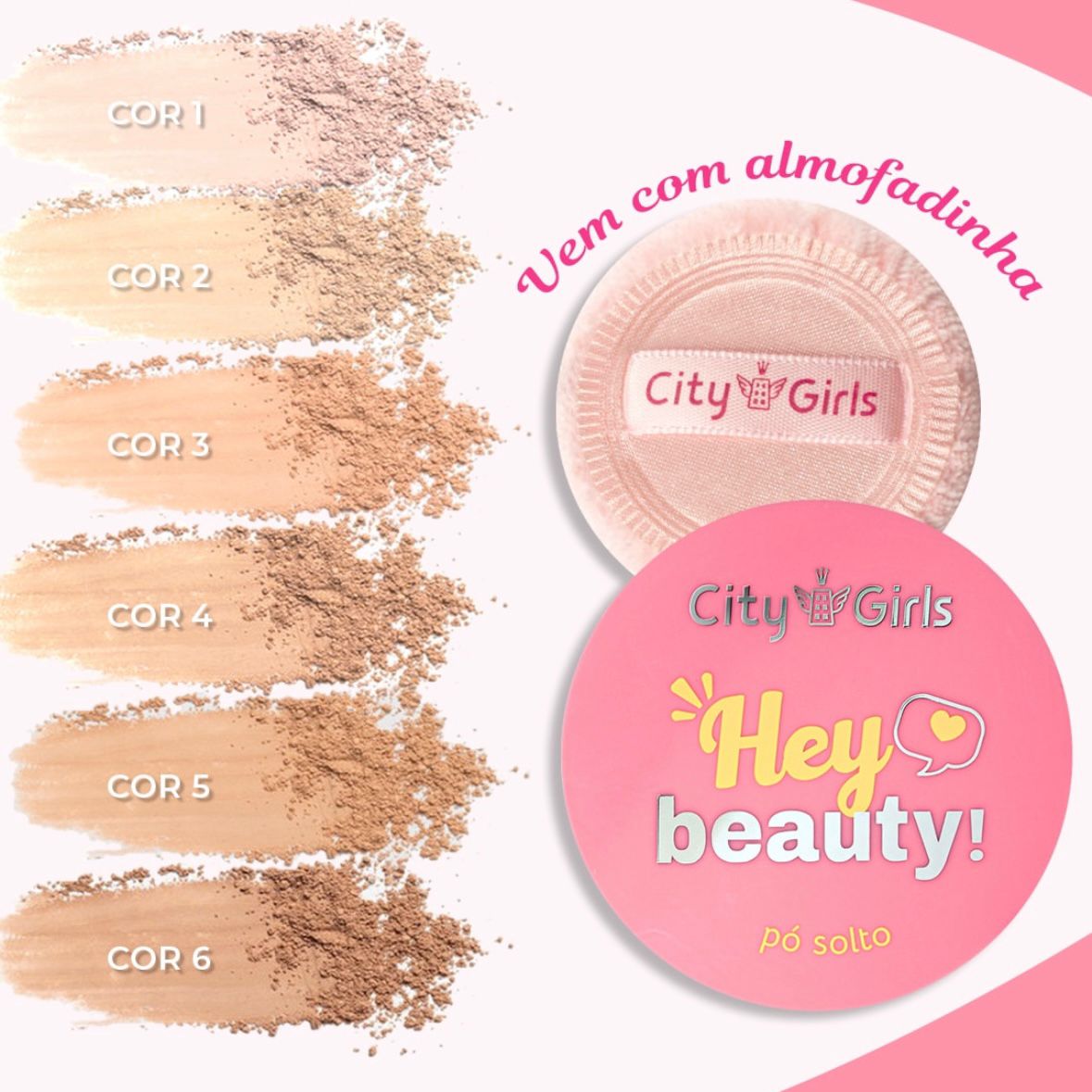 Pó Solto Hey Beauty! (COR 02) - City Girls - Imagine Tudo Isso