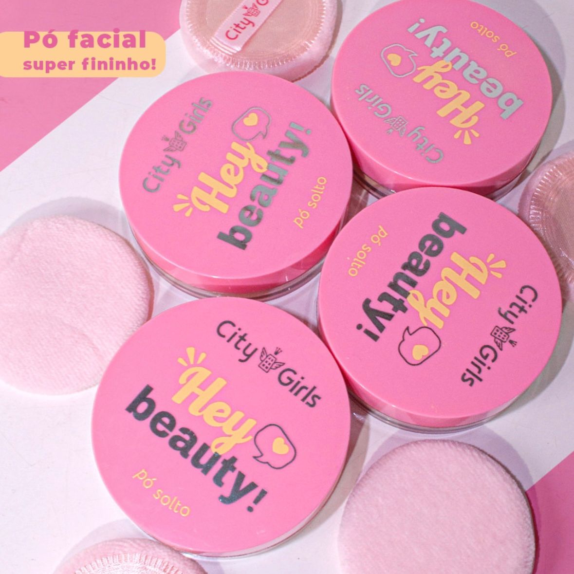 Pó Solto Hey Beauty! (COR 04) - City Girls - Imagine Tudo Isso