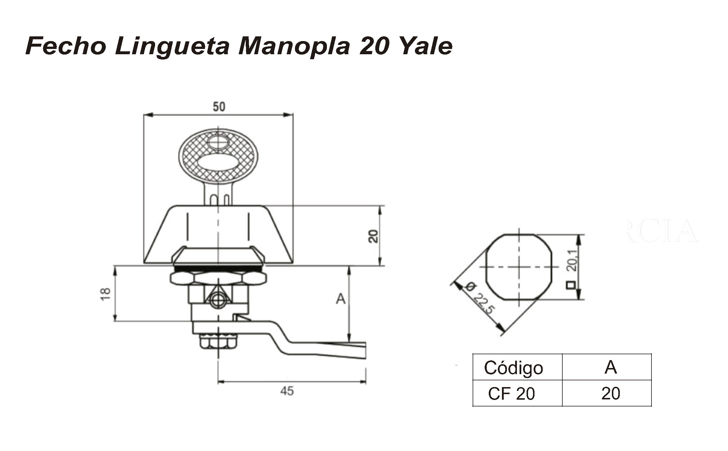 Fecho Lingueta 10020 Manopla 20 Yale - Fechos Garcia