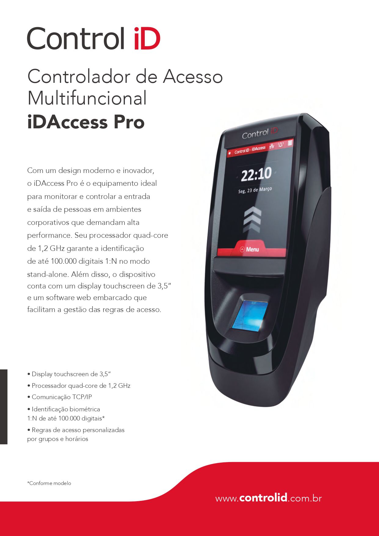 Controle de Acesso iDAccess Pro 100.000 Biometrias - ControliD - ID2CONTROL SISTEMAS DE ...