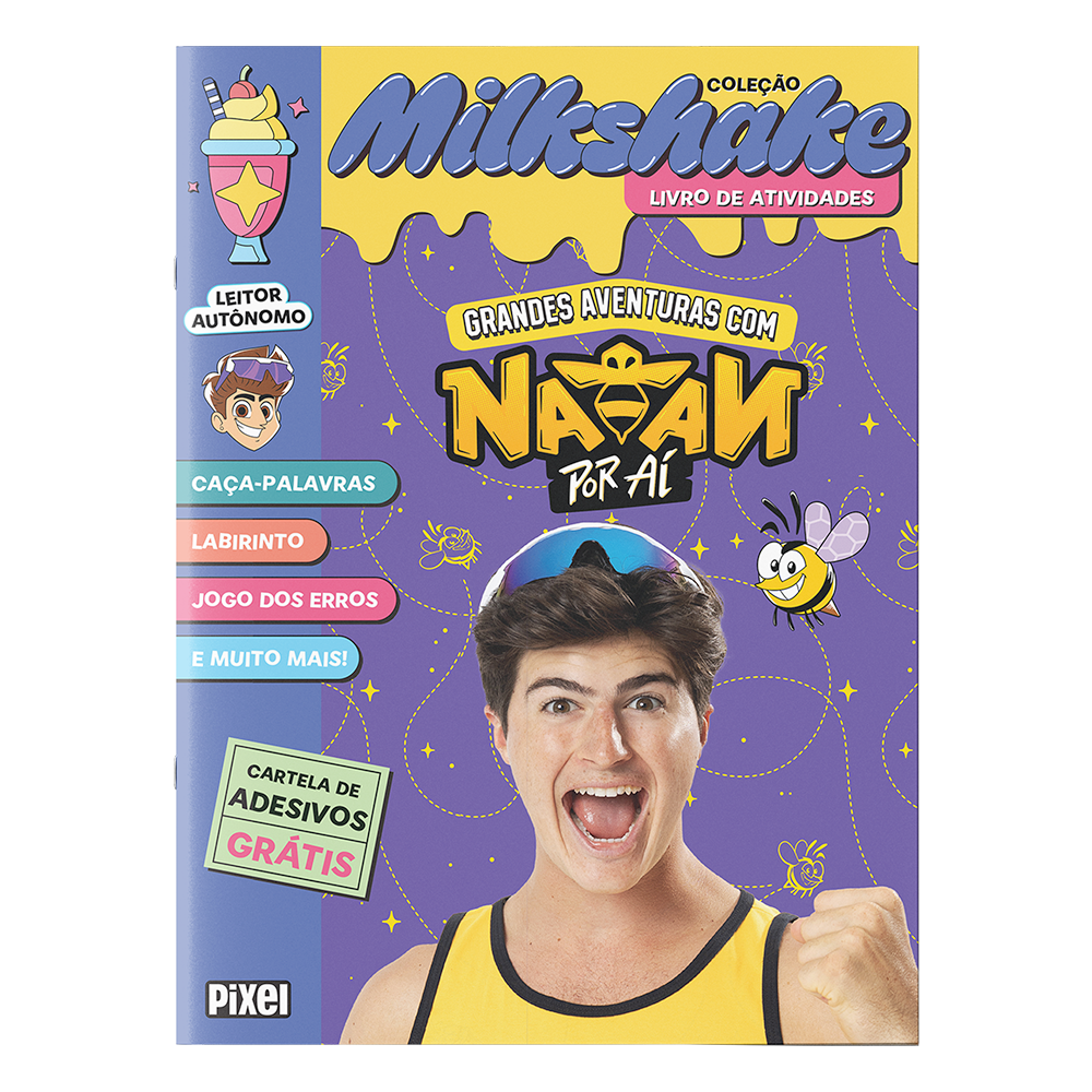 Grandes aventuras com Natan por Aí - Coleção Milkshake - Editora Pixel ...