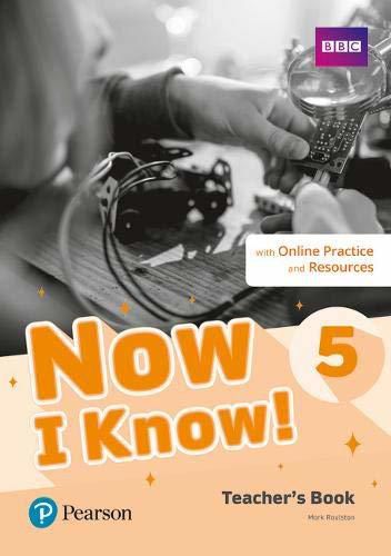 Now I Know! 5 - Teacher's Book With Online Practice And Resources ...