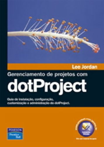 Gerenciamento De Projetos Com Dotproject - Livraria Internacional SBS