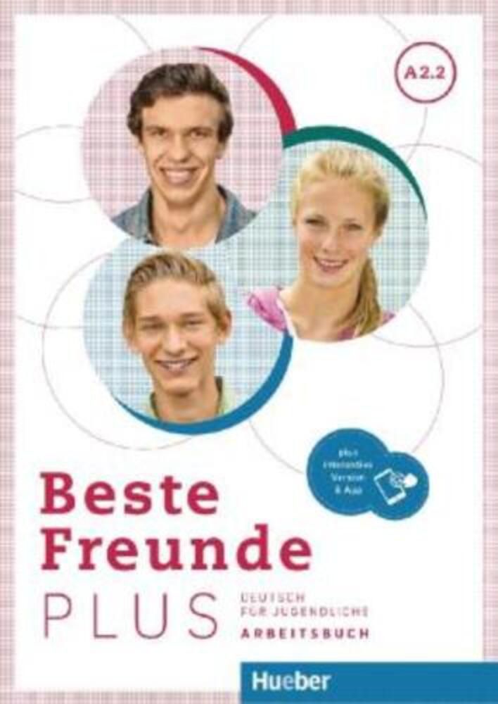 Beste Freunde Plus A2.2 - Arbeitsbuch + Plus Interaktive Version - Livraria Internacional SBS
