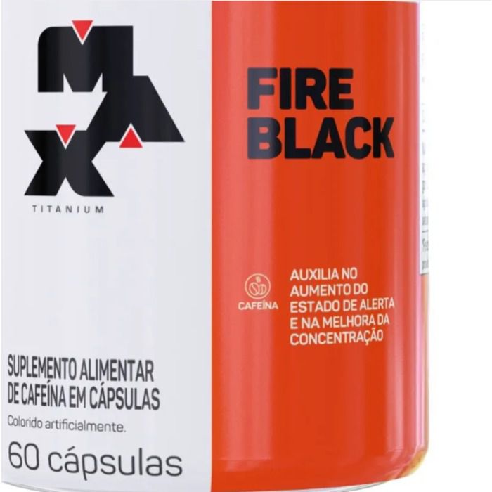 Fire Black Pote Com 60 Capsulas Max Titanium - Armazém Pura Saúde