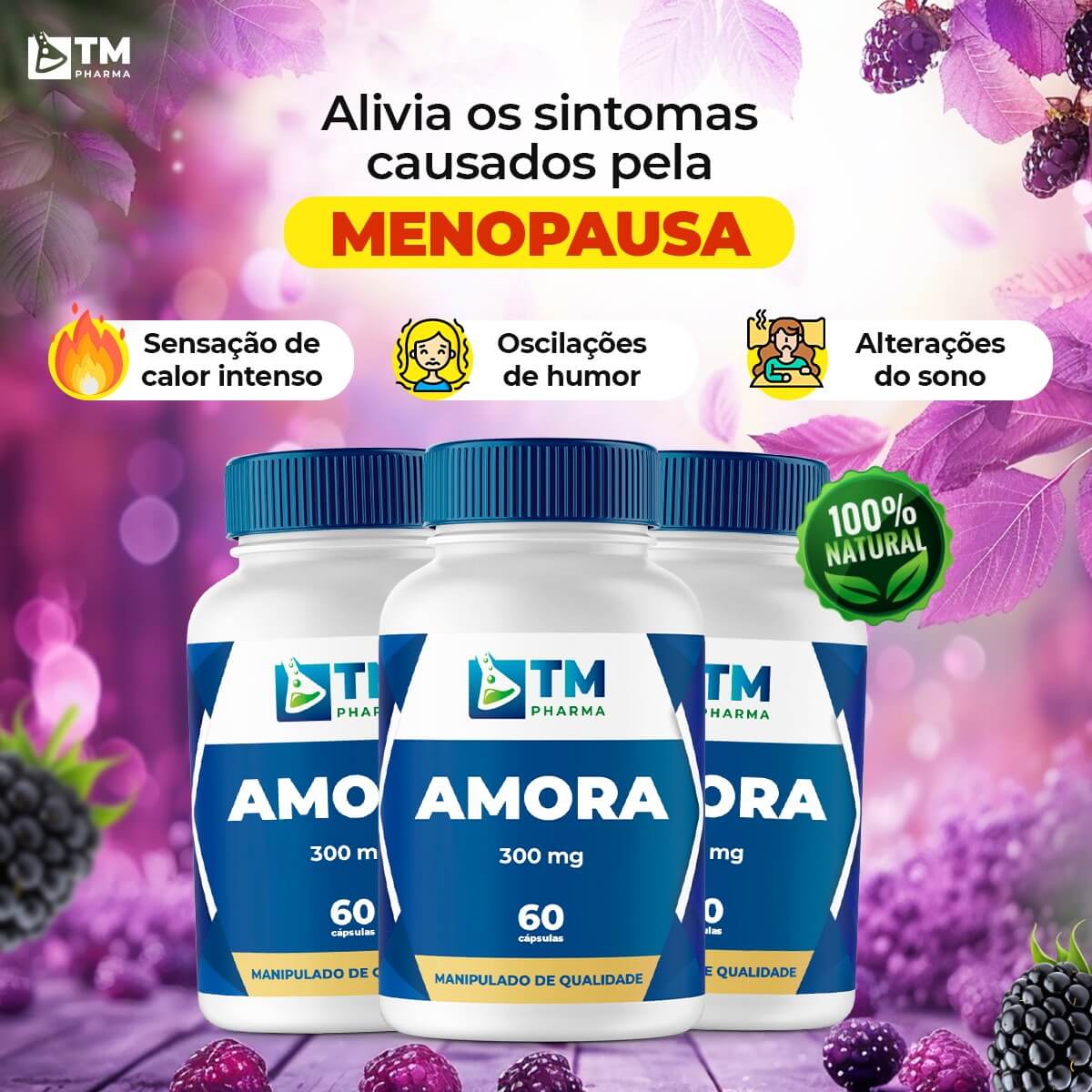 Amora 300mg 60 Cápsulas – TPM, Menopausa e Bem-Estar - TM Pharma ...