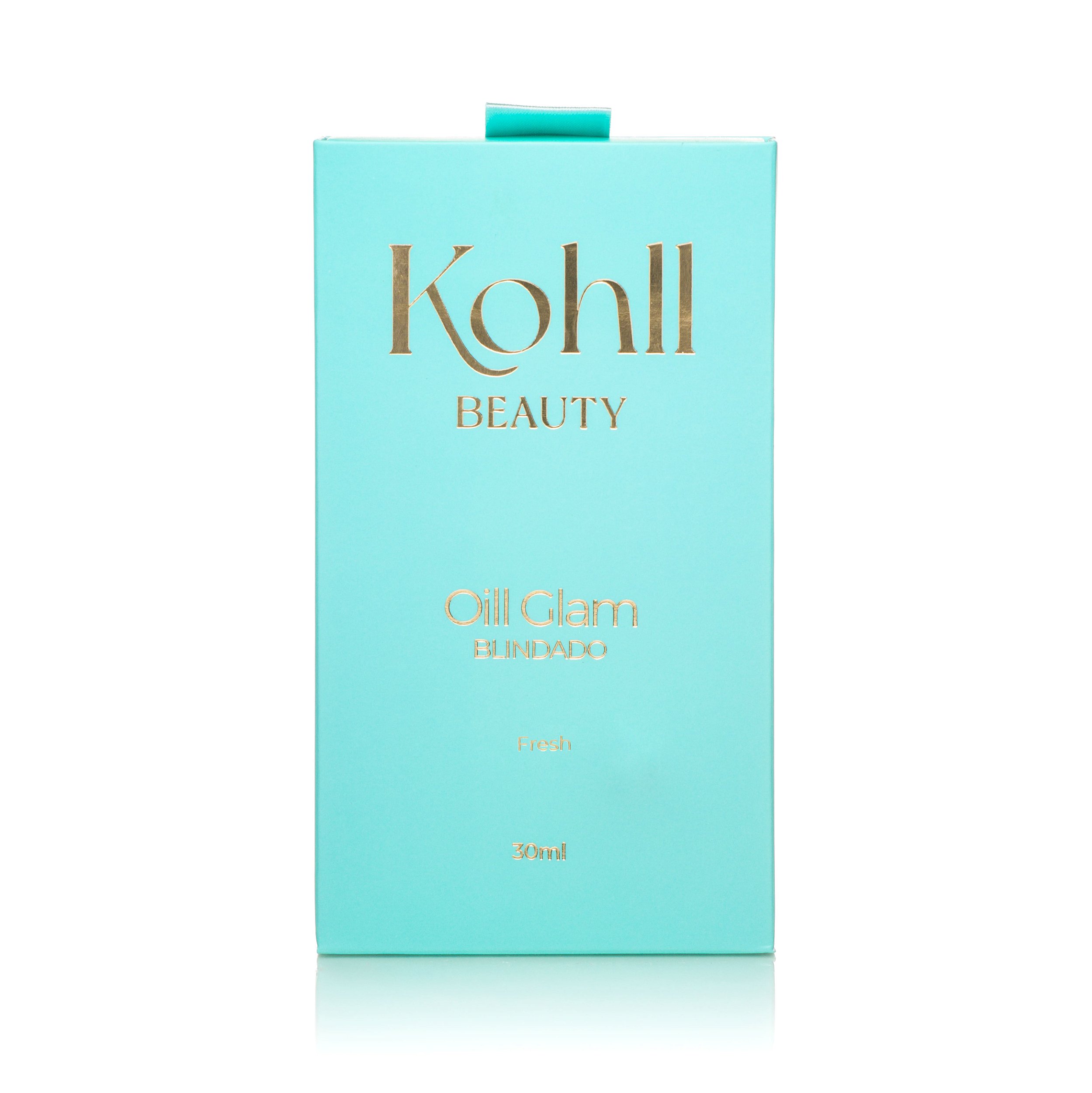 Oill Glam Blindado Fresh - Kohll Beauty