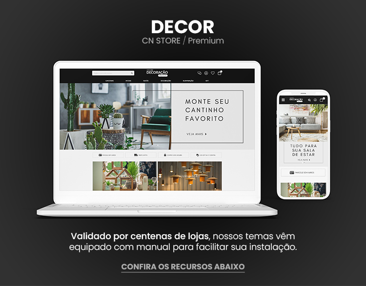 CN STORE - Premium (Decor) - Loja Integrada - Consultor Net - Parceiro Loja Integrada