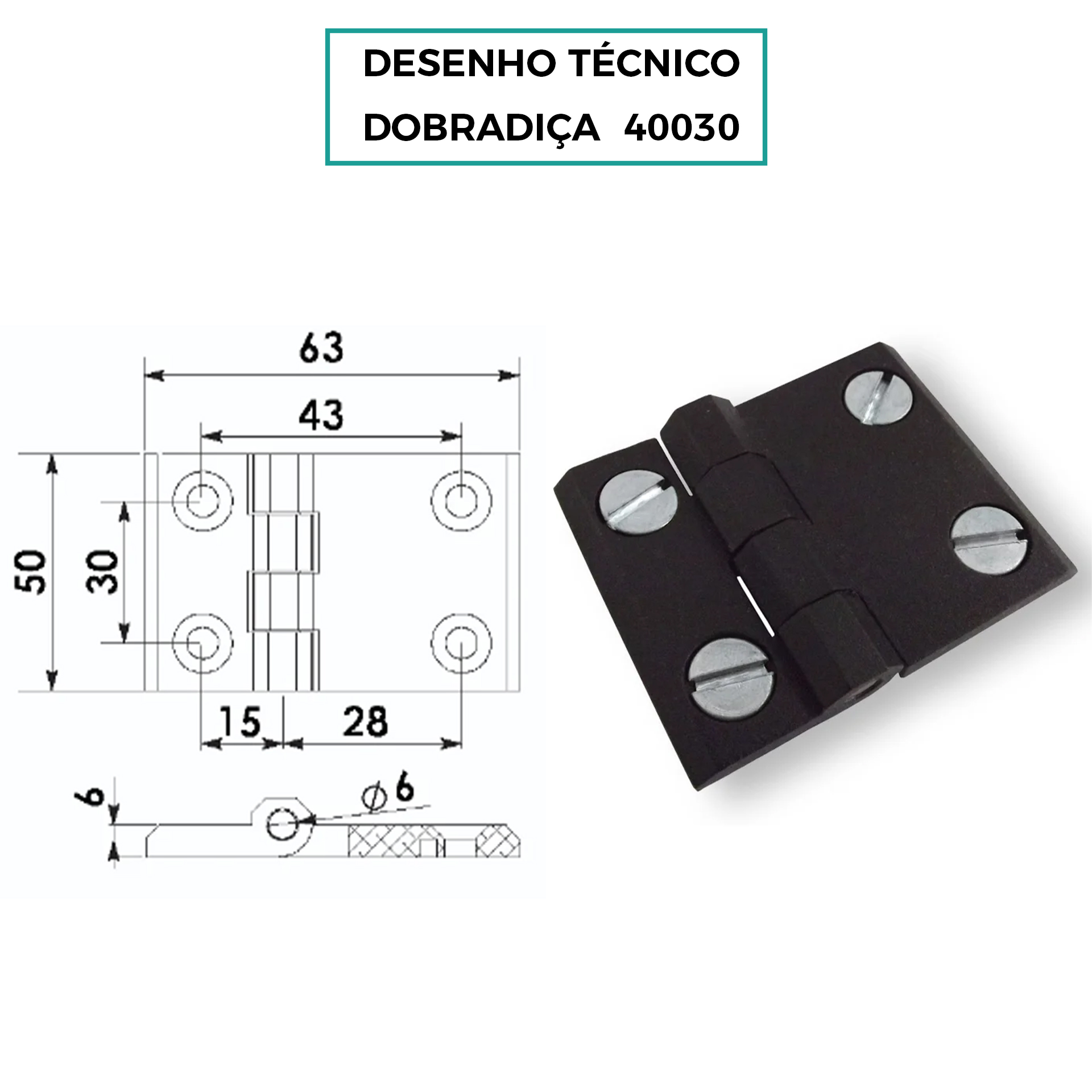 Dobradiça Plana Externa 50 x 63 mm 40030 - Ferragens Garcia