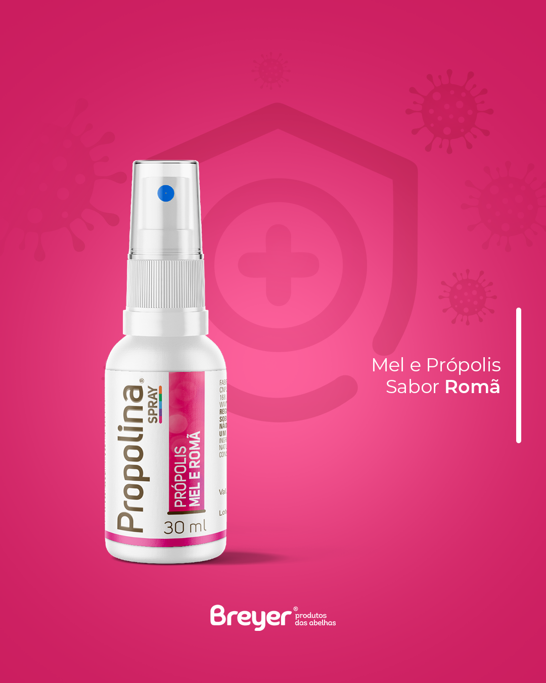 PROPOLINA SPRAY - MEL E PRÓPOLIS SABOR ROMÃ - 30ML - BreyerShop