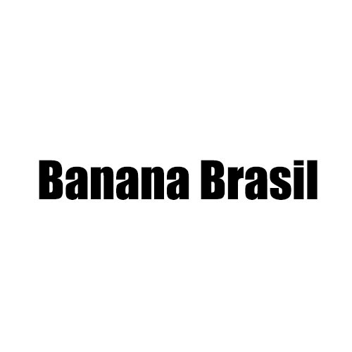 Banana Brasil e Banana Brazil - REGISTRO DE MARCAS