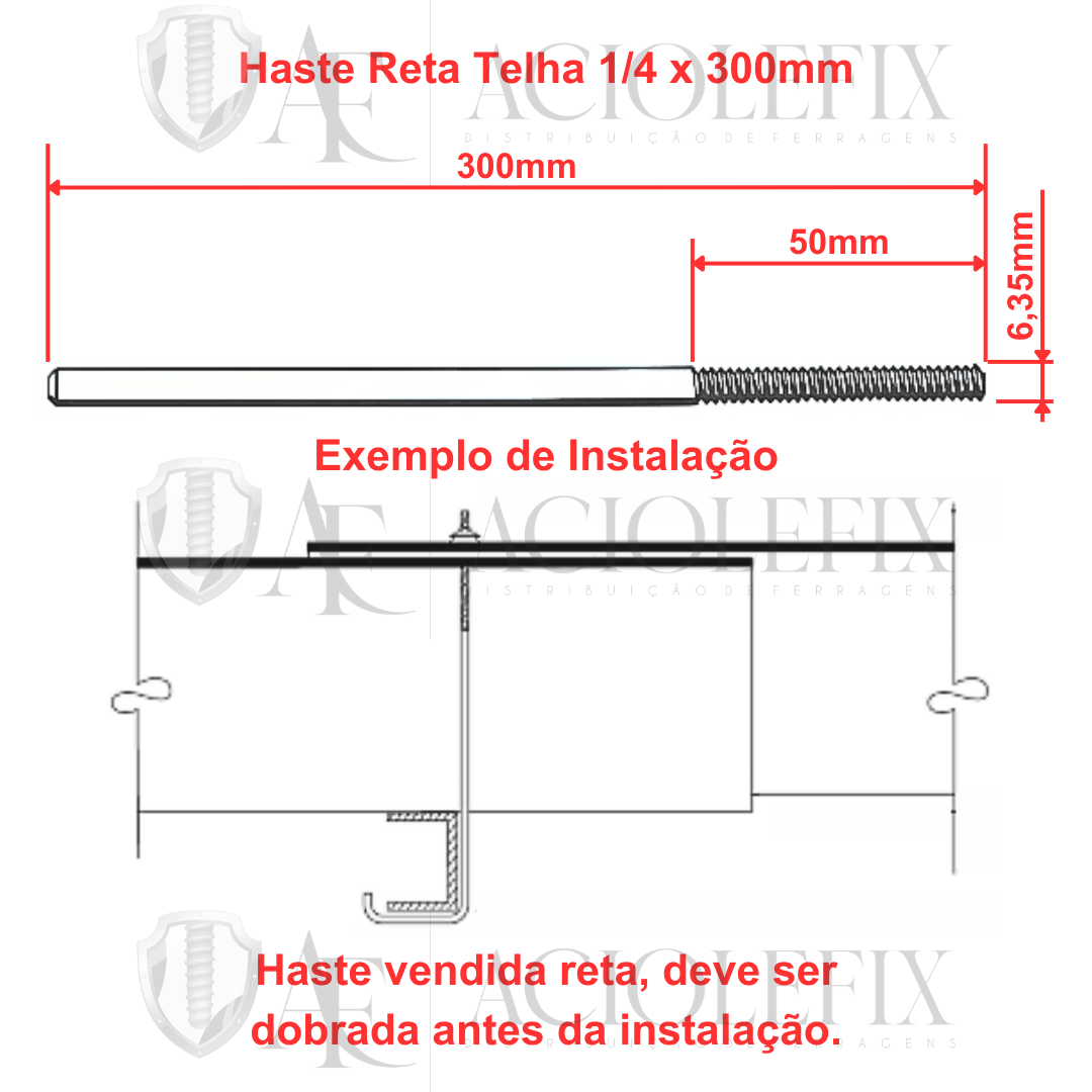Haste Reta Para Telha + Porca 1/4 x 300mm Alumínio - Aciole Fix