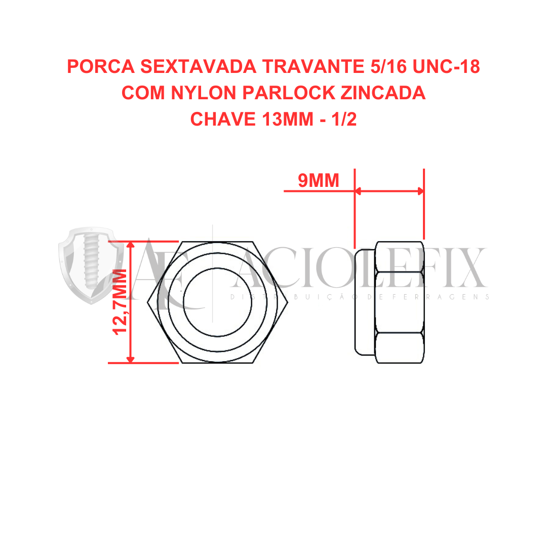 Porca Sextavada Travante 5/16 Unc-18 Com Nylon Parlock Zincada - Aciole Fix
