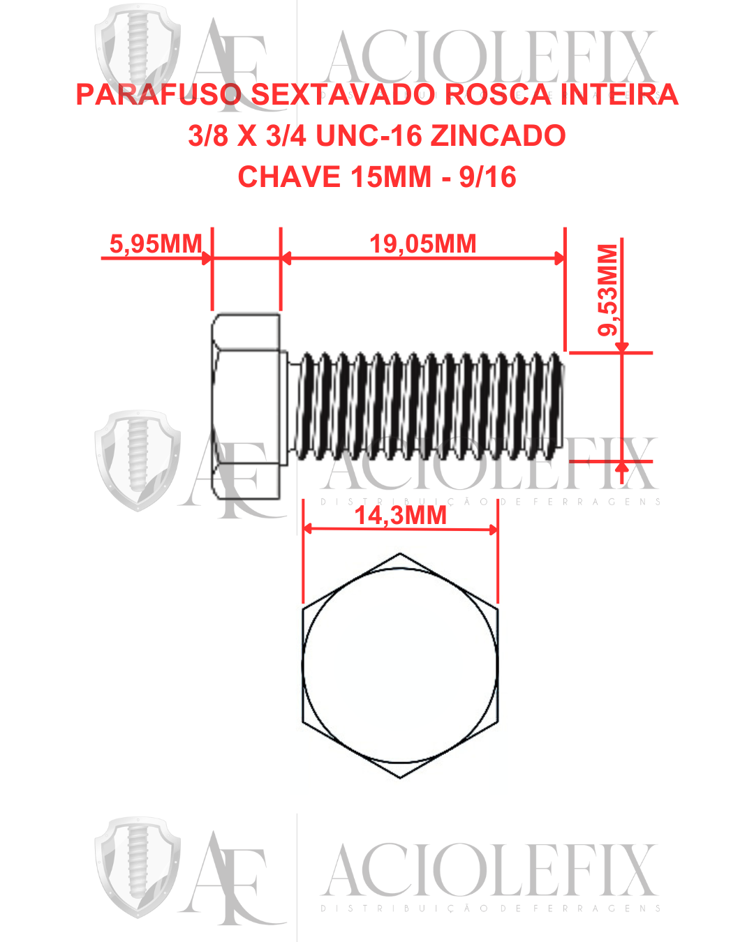 Parafuso Sextavado Rosca Inteira 3/8 x 3/4 Unc-16 Zincado - Aciole Fix