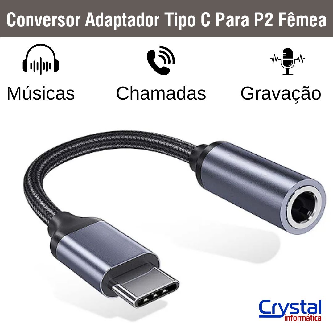 Conversor Adaptador Tipo C Para P2 Fêmea - Crystal Informática