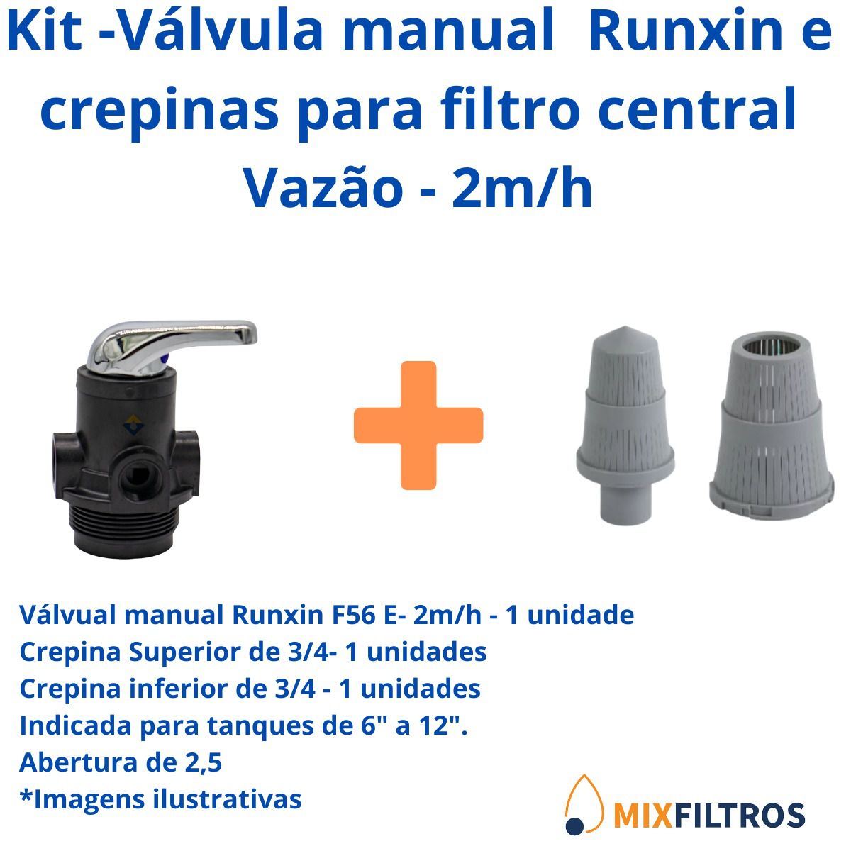 Kit- Válvula Runxin e Crepinas -2m (inferior/superior- Tubo-3/4- Filtro Central) - Runxin ...
