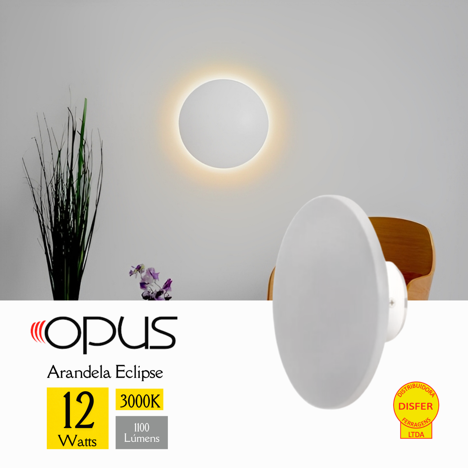 Arandela LED Eclipse 12W 3000K 1100lm - Opus | Disfer - São - Disfer