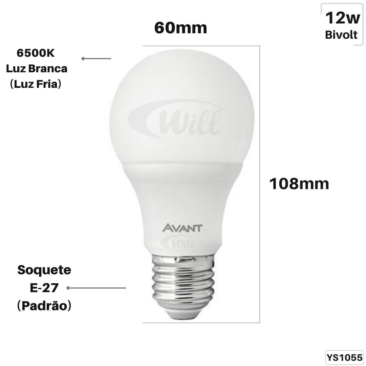 Lâmpada LED Pera 12W 6500k E27 - YS1055 - Avant - Will Eletro - Cabos, Adaptadores, Antenas TV e ...