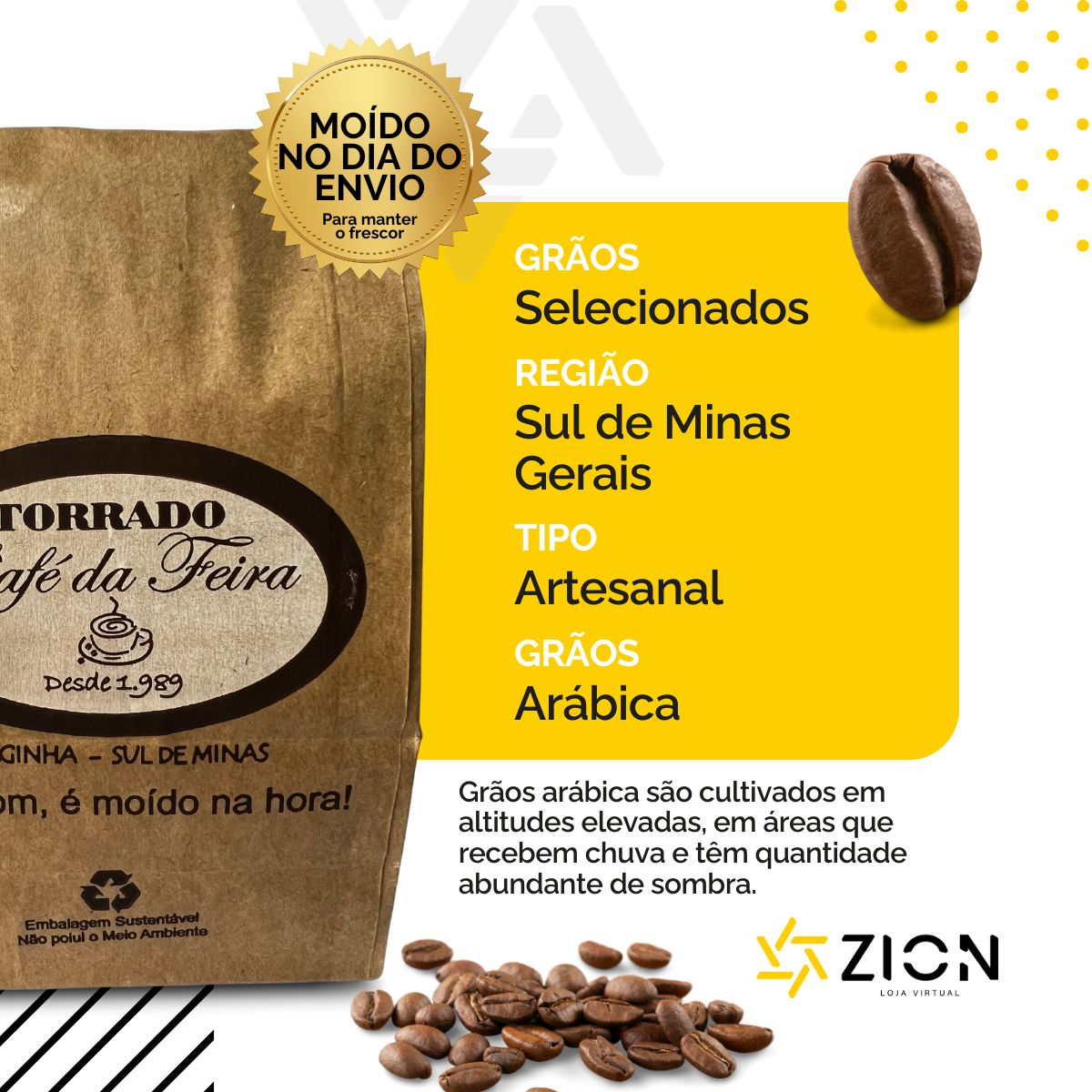 Café Moido 100% Arábica Torrado Artesanal Gourmet 250g - Zion Loja Virtual