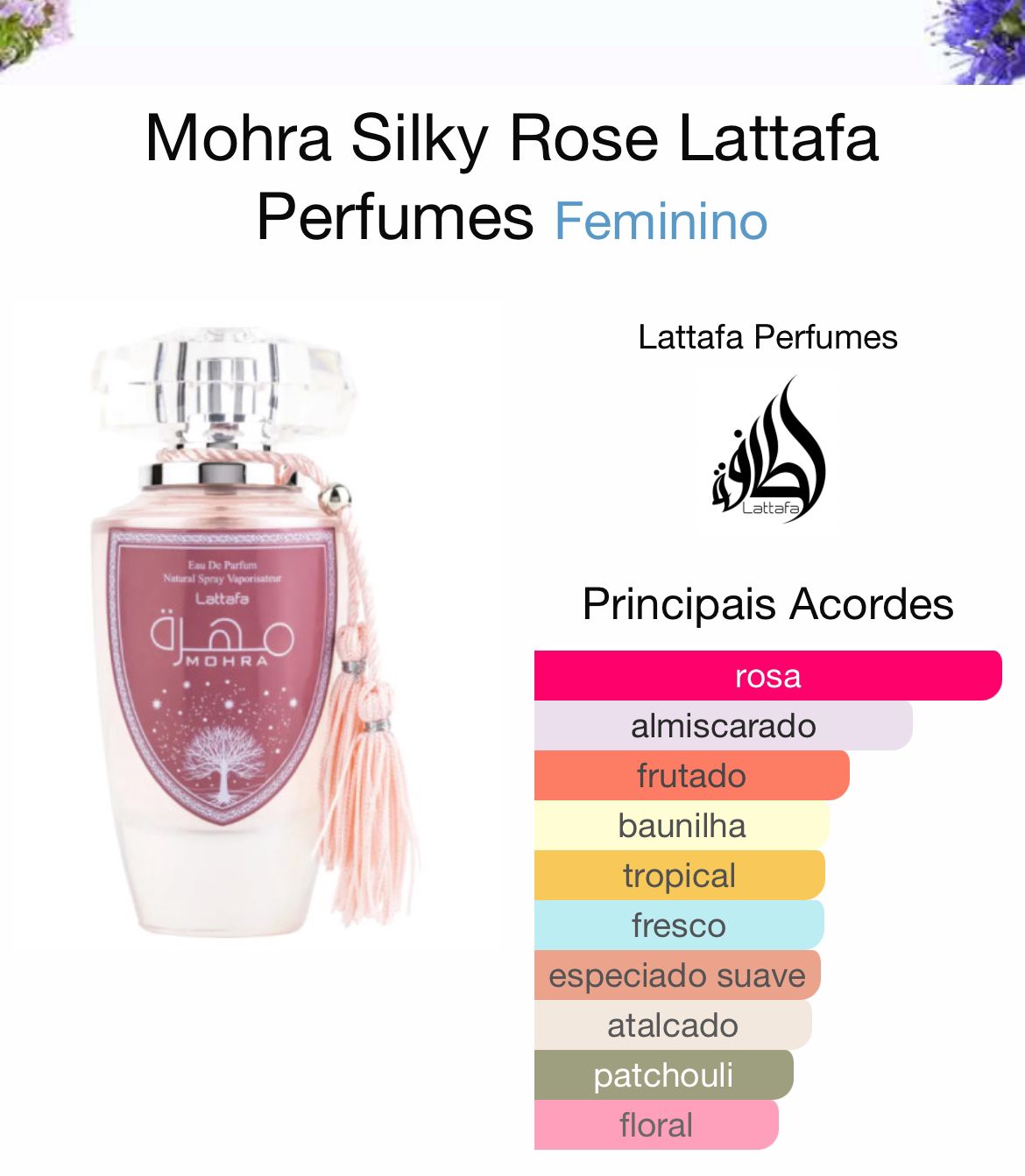 PERFUME ARABE MOHRA SILK ROSE LATTAFA FEMININO 5ML - Musa Parfum Cosméticos