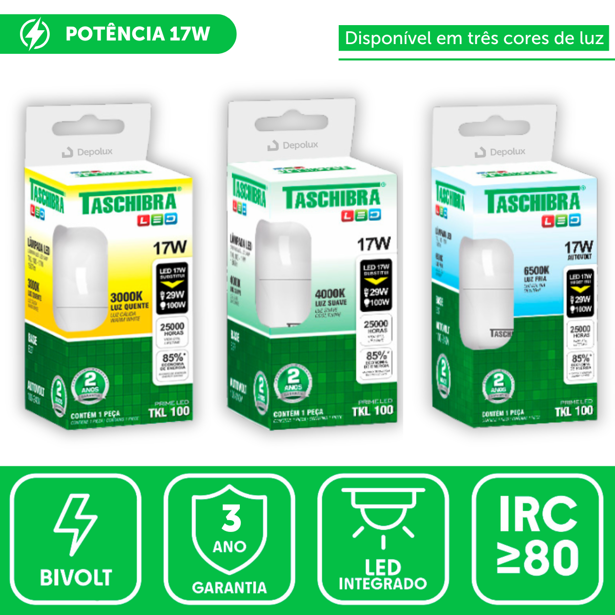 Lâmpada Led 17W Taschibra TKL100 Bivolt Soquete E27 - Depolux