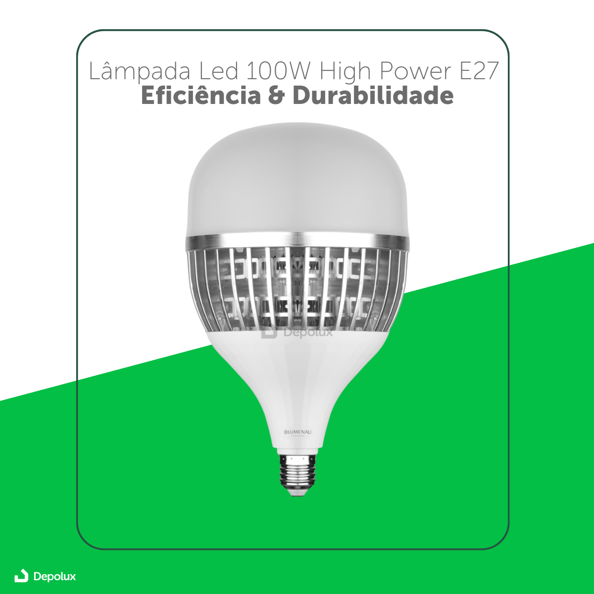 Lâmpada Led 100w High Power 9000lm E27 Luz Fria 6500k Blumenau - Depolux