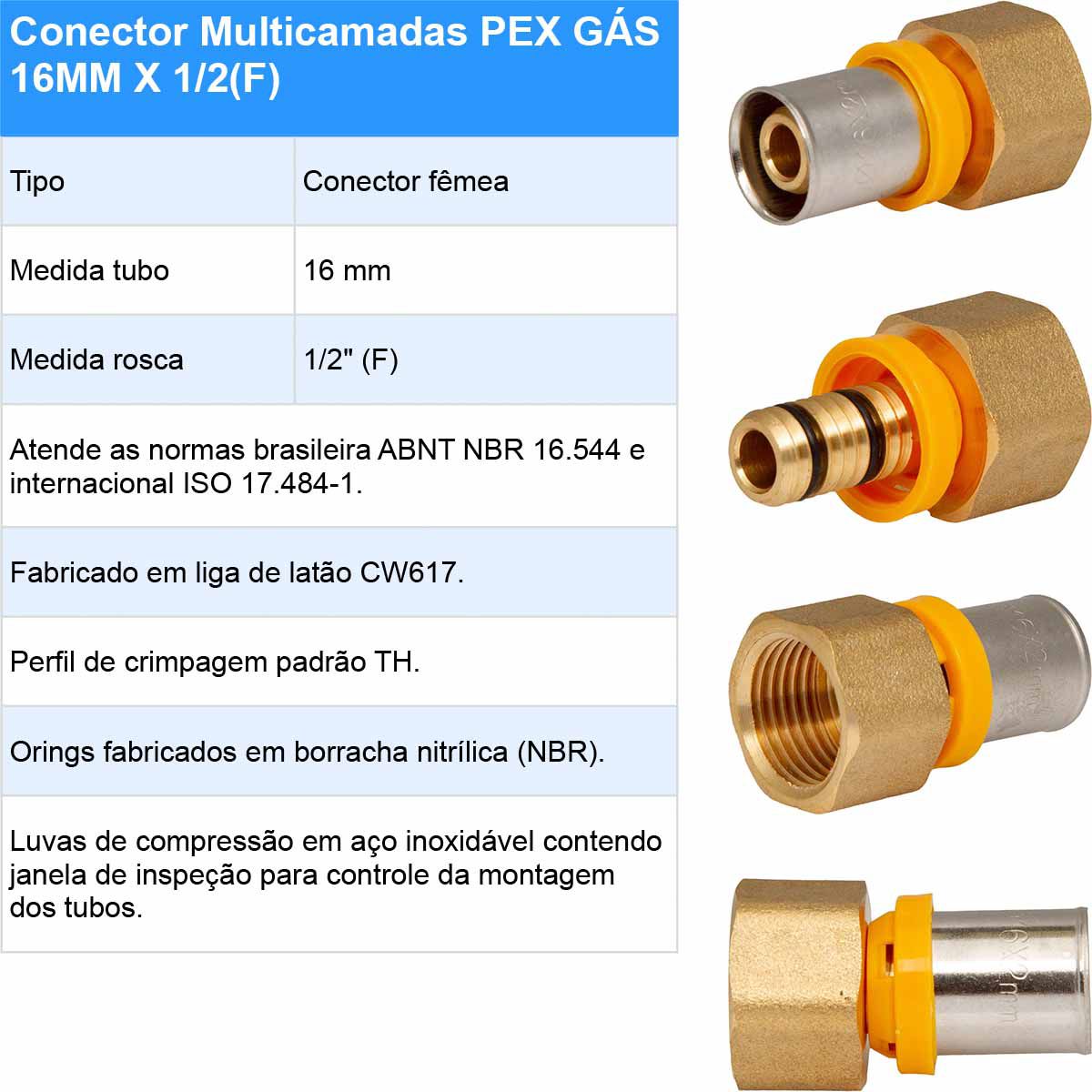 Conector Multicamadas PEX GÁS 16mm x 1/2"(F) - Multicamadas - Tubos e ...