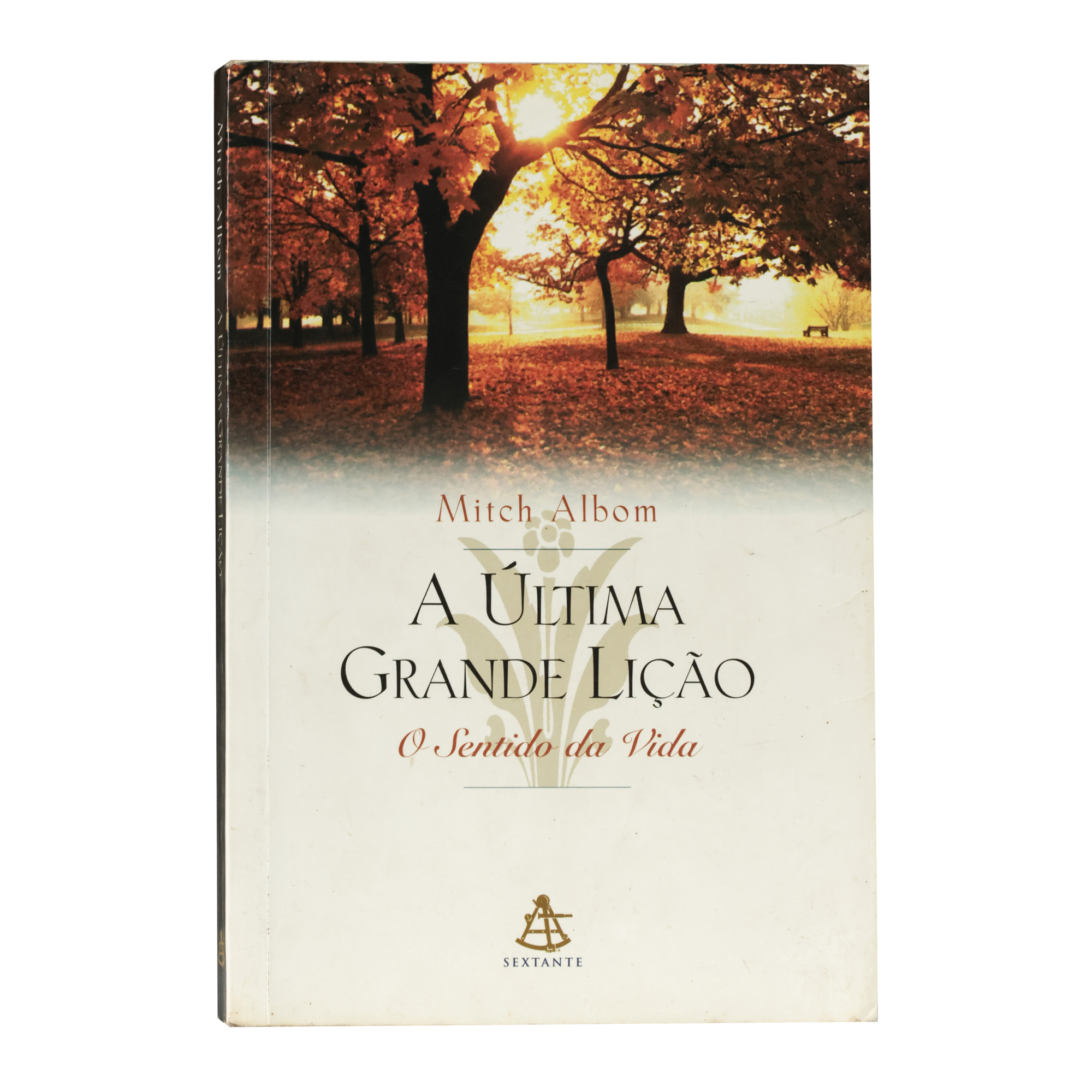 A última grande lição - Mitch Albom | Sebo Caravelas - Sebo Caravelas A última grande lição - Mitch Albom | Sebo Caravelas - Sebo Caravelas