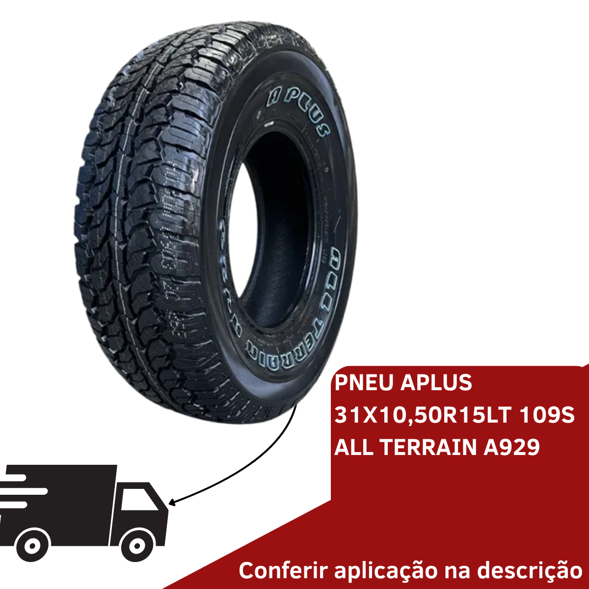 Pneu Aro 15 Aplus A/T 31X10,50R15 LT 109S All Terrain A929 ...