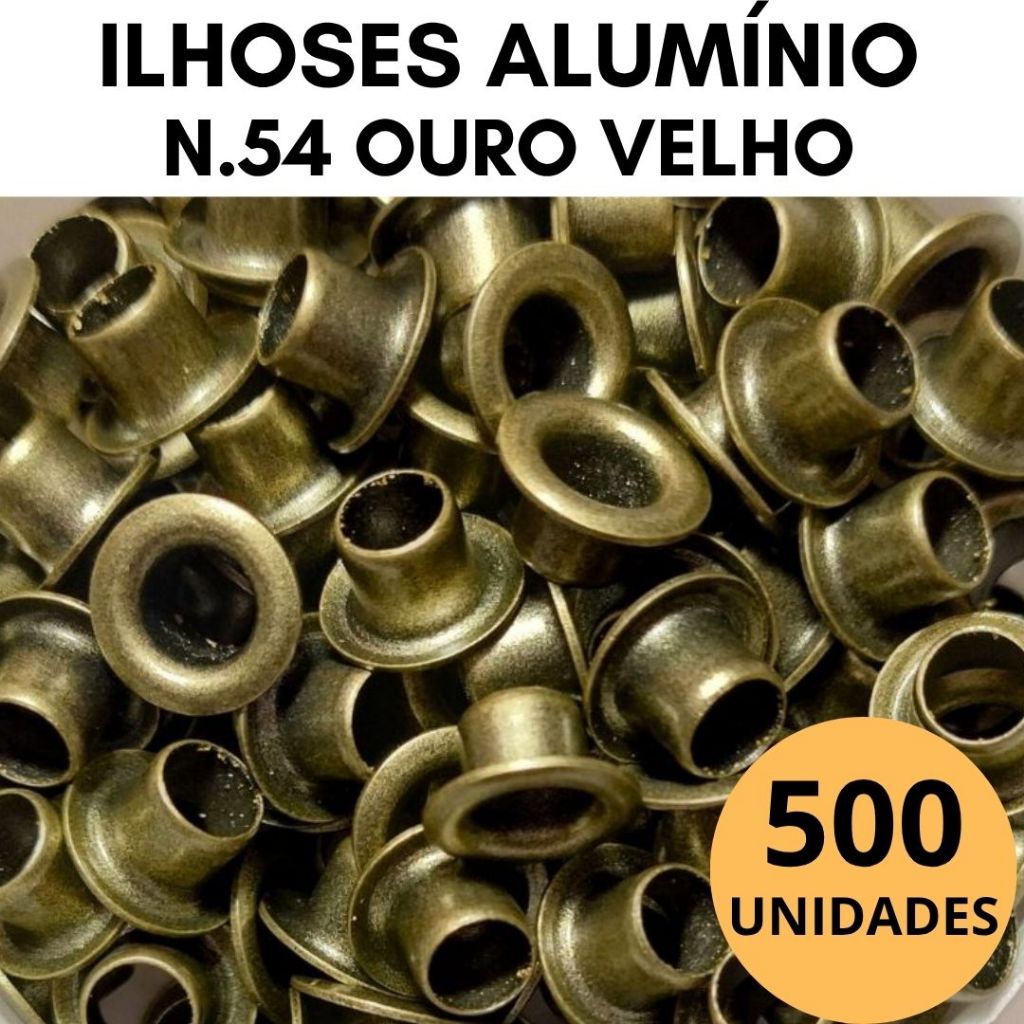 Ilhoses de Alumínio n.54 OURO VELHO - 500 unidades - Papel mais Artes ...