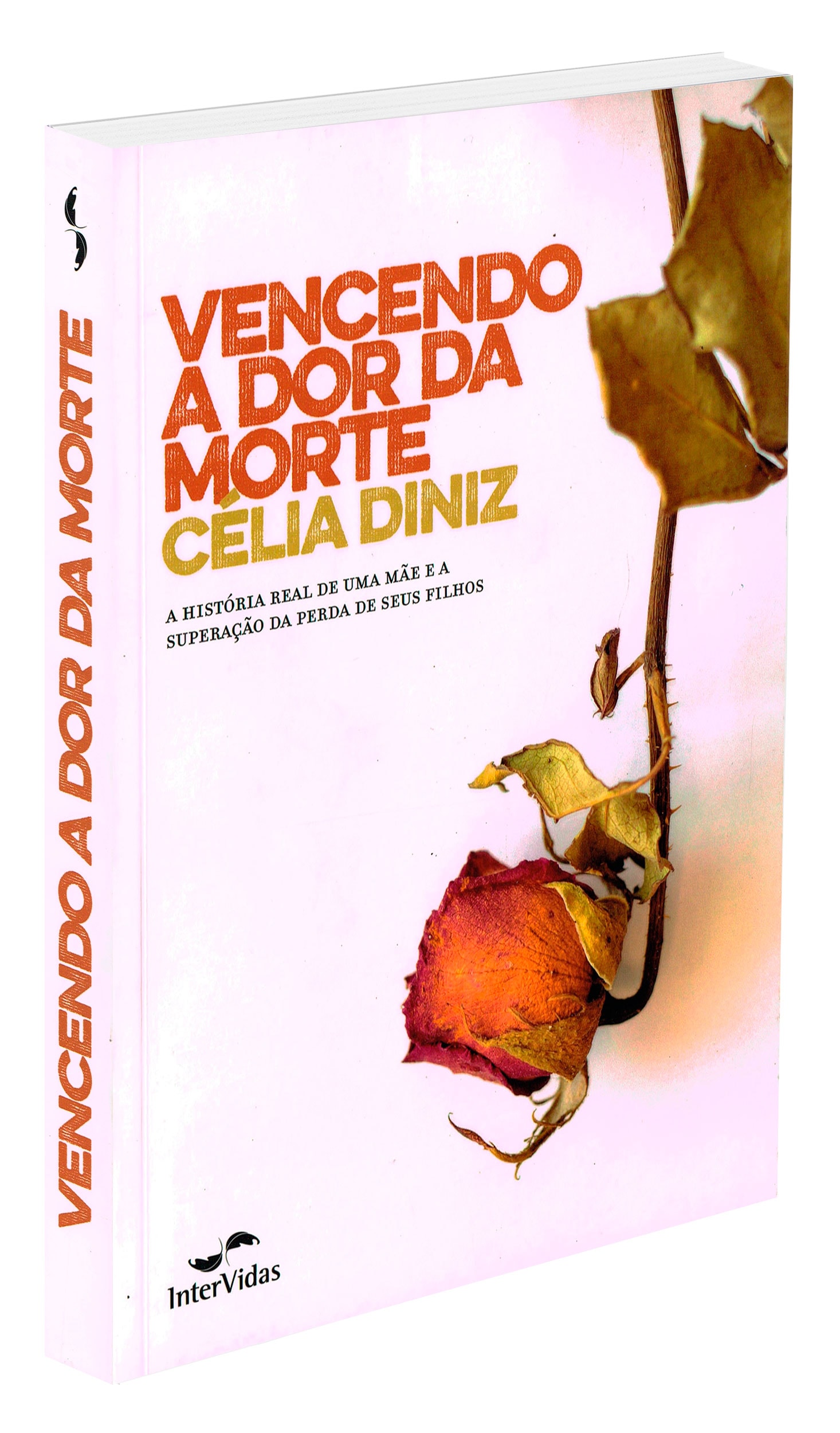 Vencendo a Dor da Morte - Boa Nova Atacado