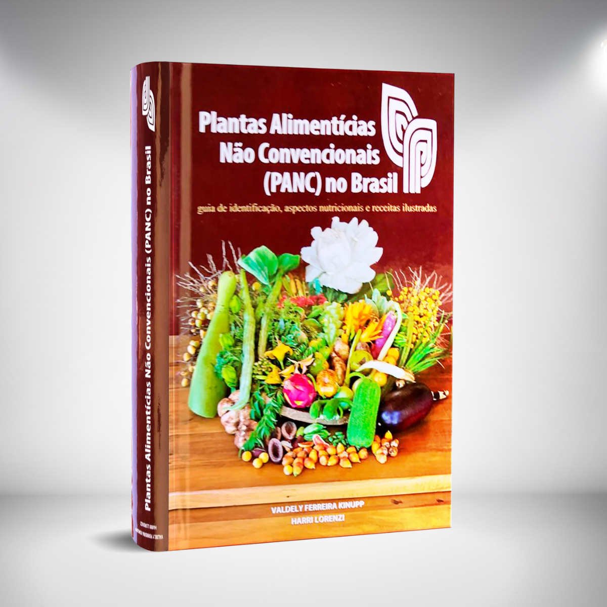 Livro Plantas Não Convencionais (PANC) no Brasil - Mato no Prato
