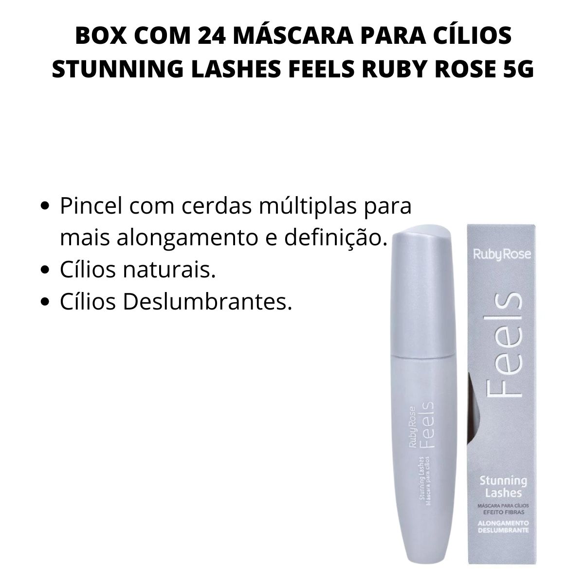 BOX COM 24 MÁSCARA PARA CÍLIOS STUNNING LASHES FEELS RUBY ROSE 5G ...