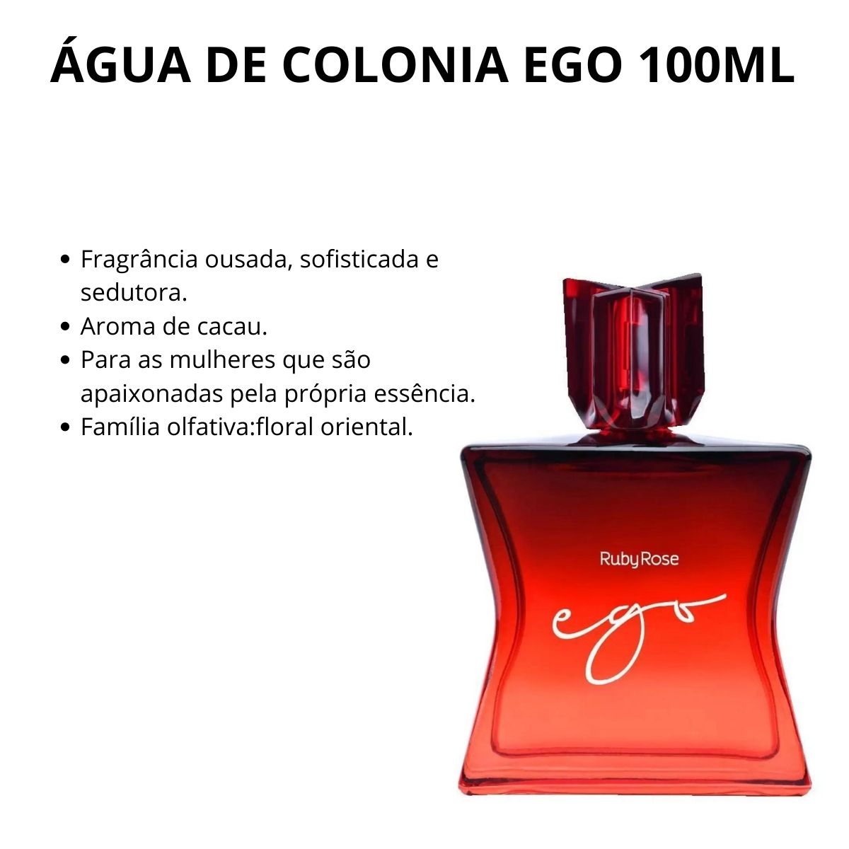 ÁGUA DE COLONIA RUBY ROSE EGO 100ML - Teruya - Cosméticos e Perfumaria