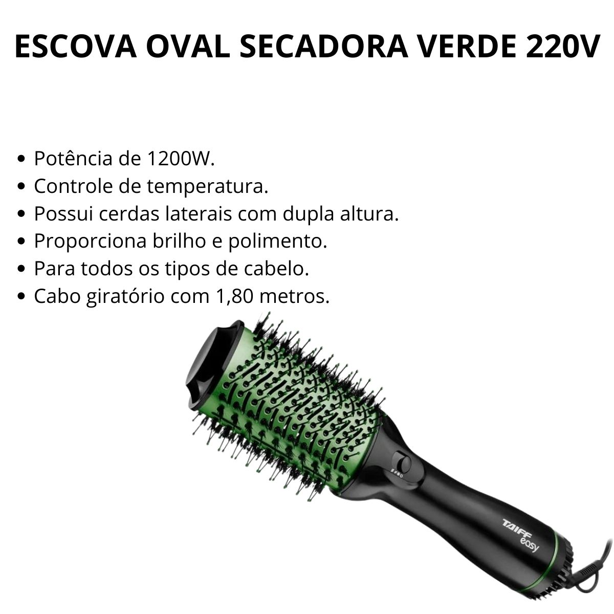 ESCOVA OVAL SECADORA TAIFF EASY VERDE 1200W 220V - Teruya - Cosméticos ...
