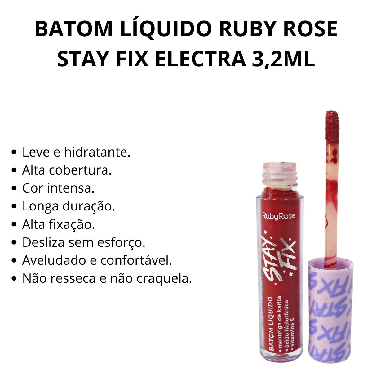 BATOM LÍQUIDO RUBY ROSE STAY FIX ELECTRA 3,2ML - Teruya - Cosméticos e ...