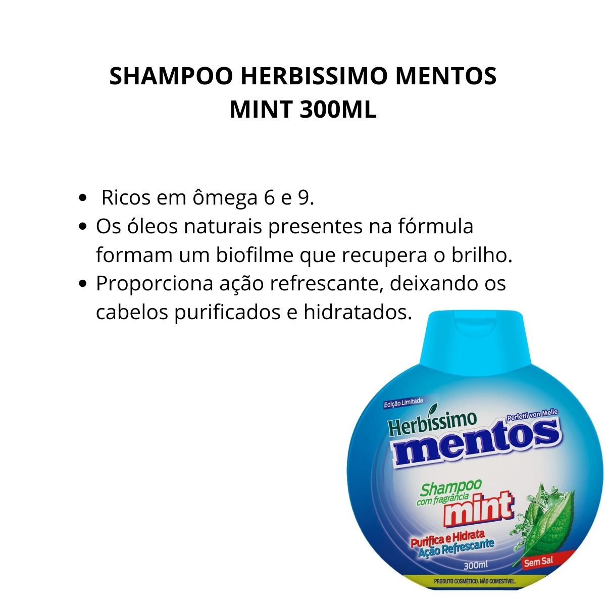 SHAMPOO HERBISSIMO MENTOS MINT 300ML - Teruya - Cosméticos e Perfumaria