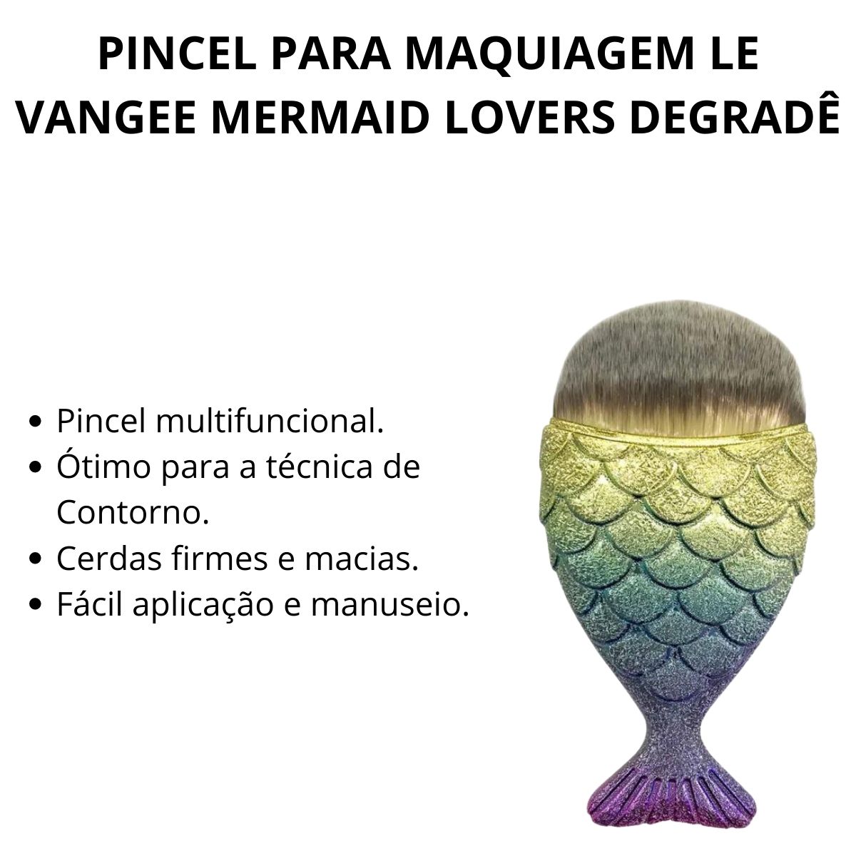 PINCEL PARA MAQUIAGEM LE VANGEE MERMAID LOVERS DEGRADÊ - Teruya ...